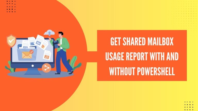 Get Shared mailbox usage report with or without PowerShell