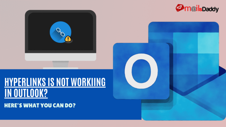 What to Do When Hyperlinks is Not Working in Outlook?